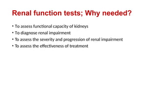 Renal function Tests or kidney function test- PPT.pptx