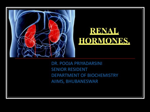 RENAL HORMONES.pptx