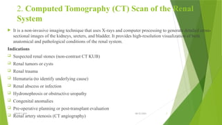 RENAL IMAGING MODALITIES-RENAL NURSING.pptx