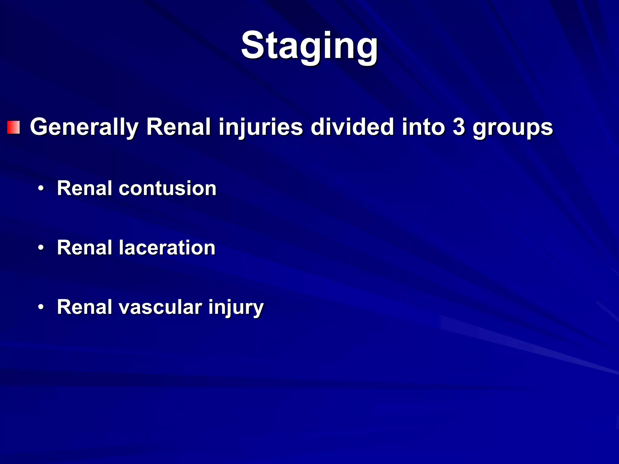 Renal injuries by Sayed Eleweedy | PPT