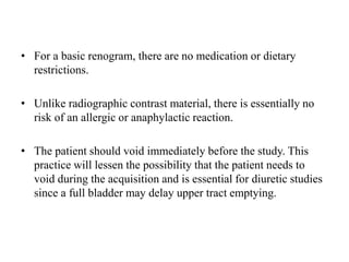 Renal isotope scan | PPTX