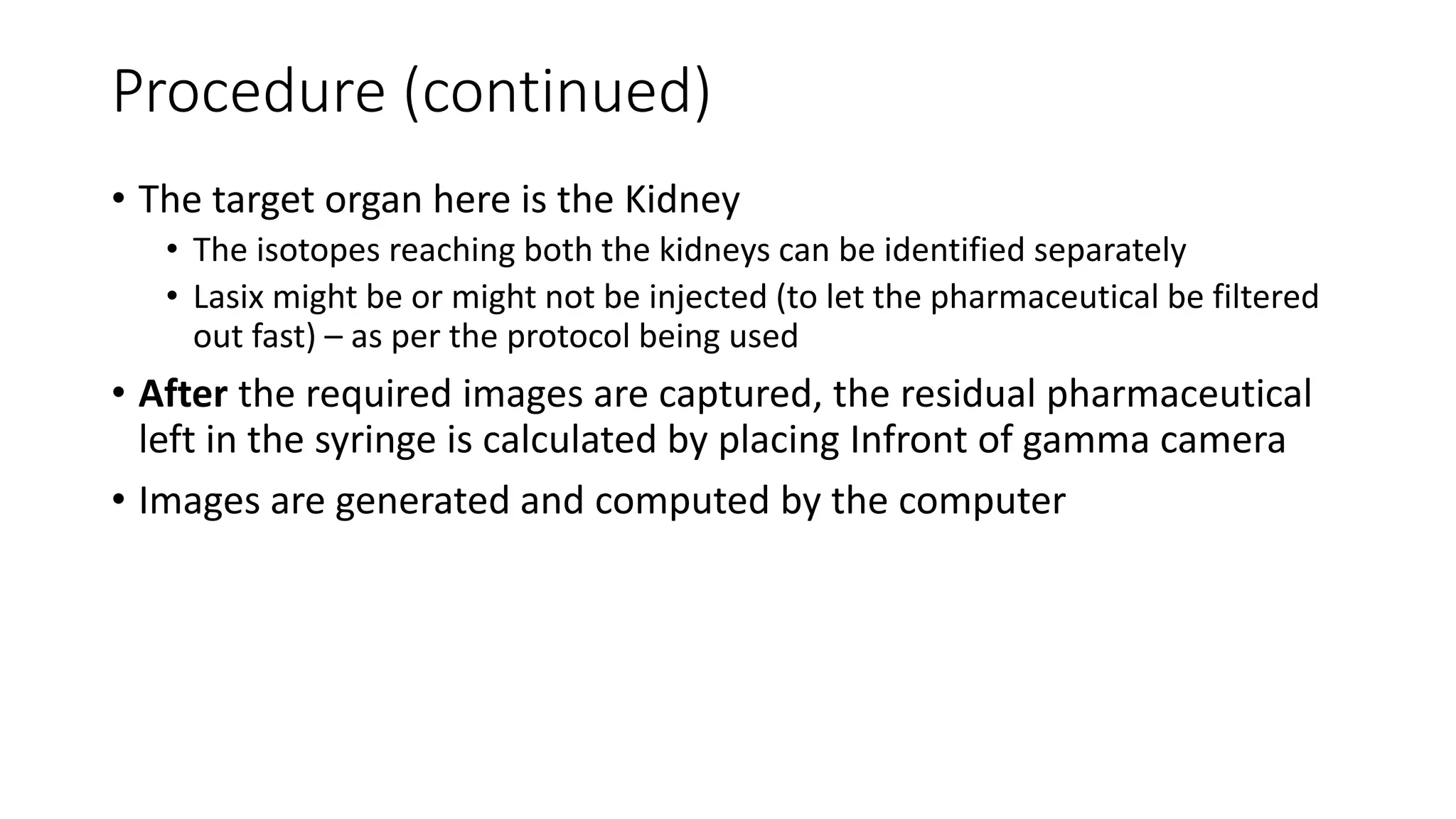Renal Dynamic Scan - Isotope Scan - DTPA | PPTX