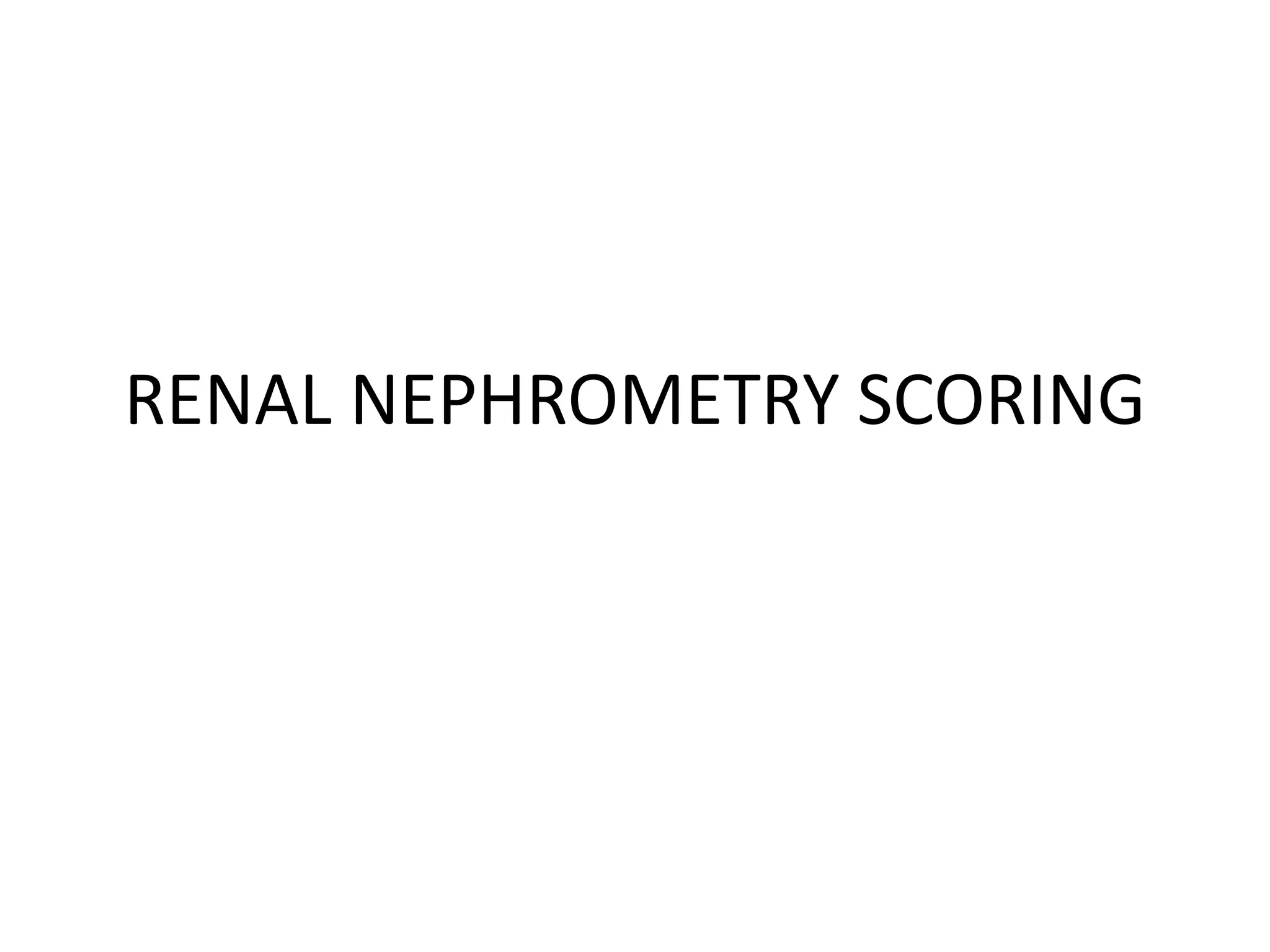Renal Nephrometry.pptx
