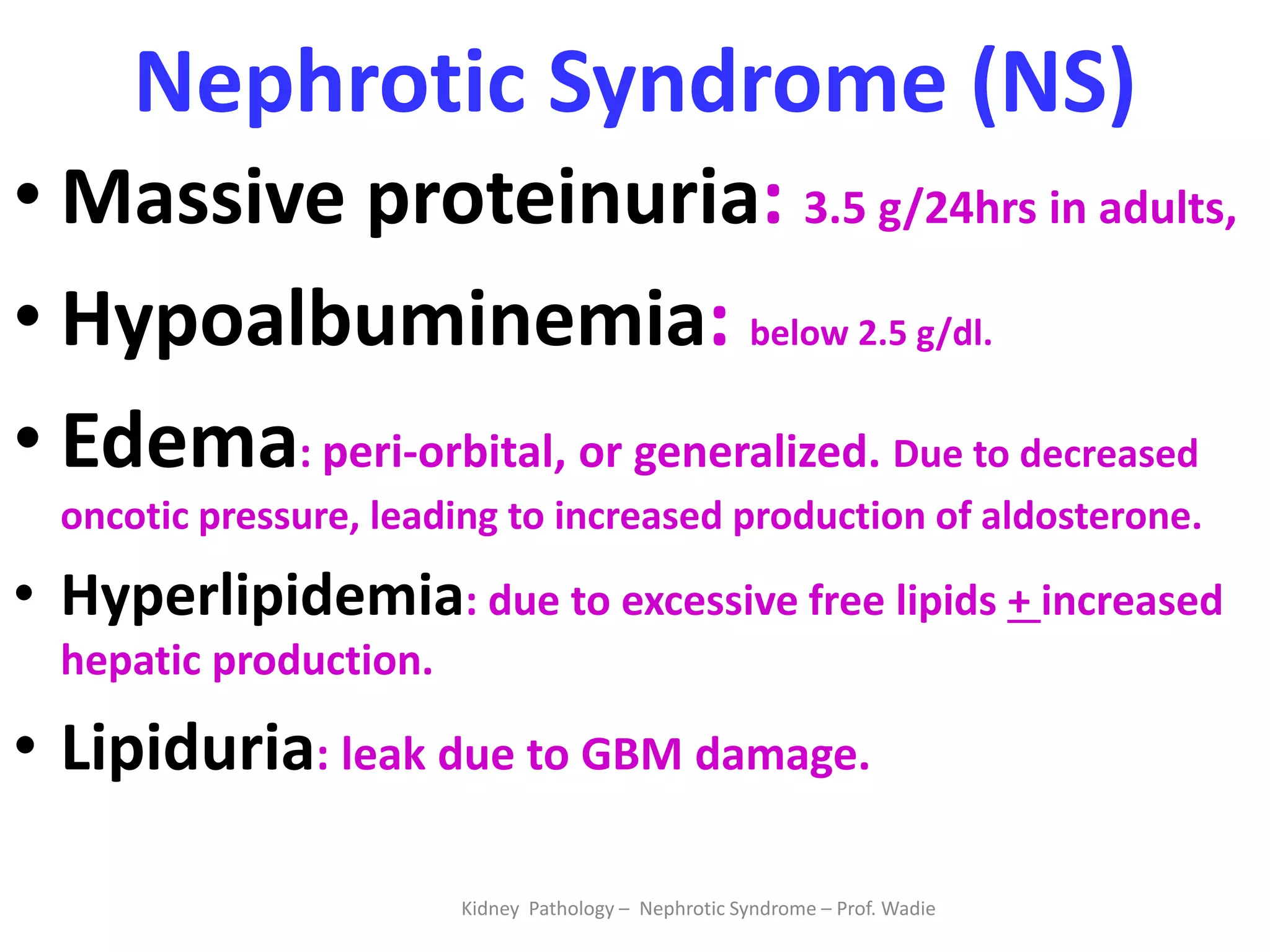 Renal pathology the nephrotic syndrome- prof wadie | PPTX | Diseases ...