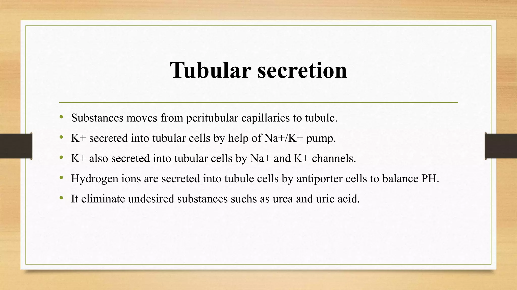 Tubular secretion and tubular reabsorption | PPTX