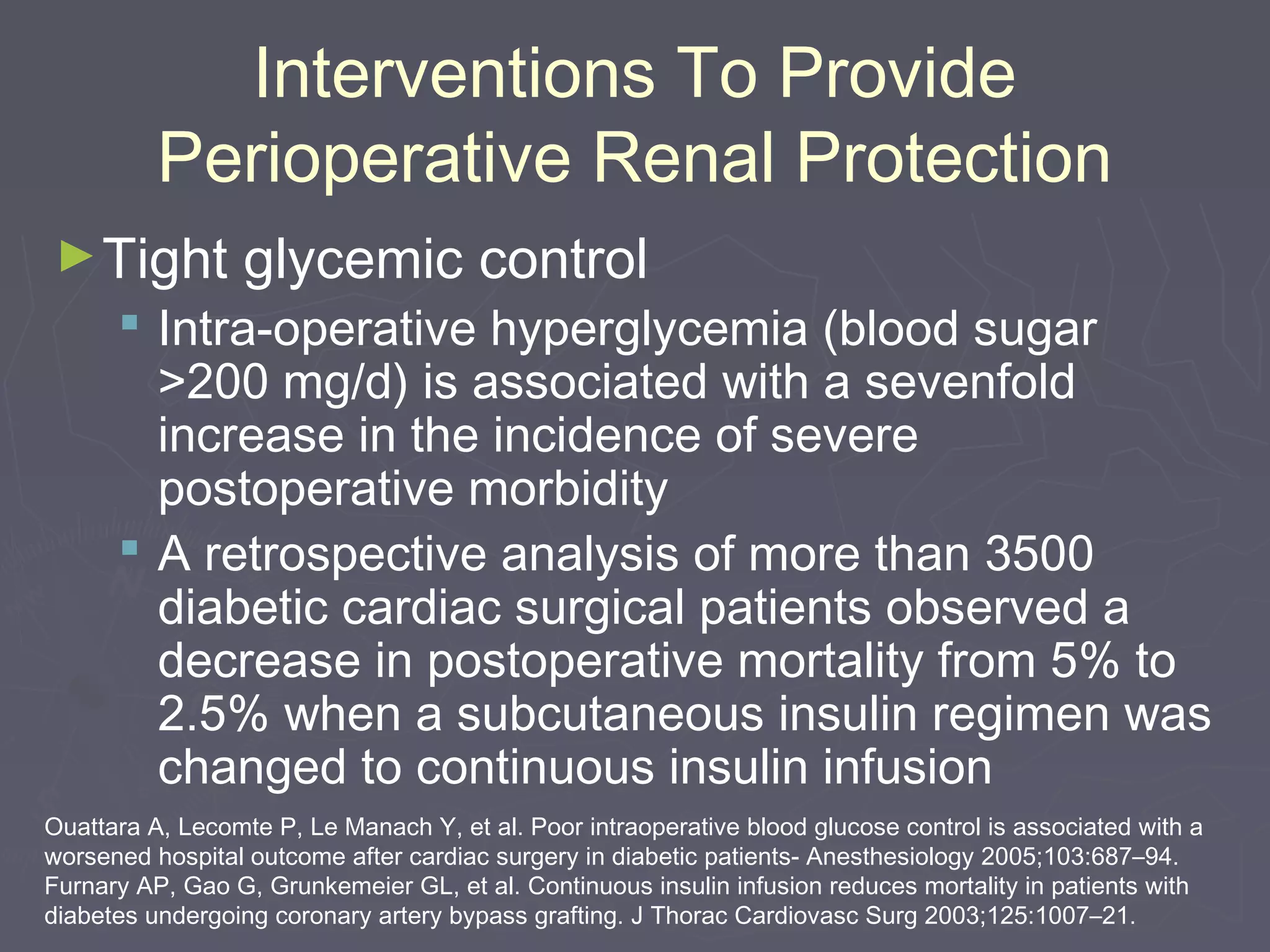 Renal protection during cardiac surgery iii | PPT