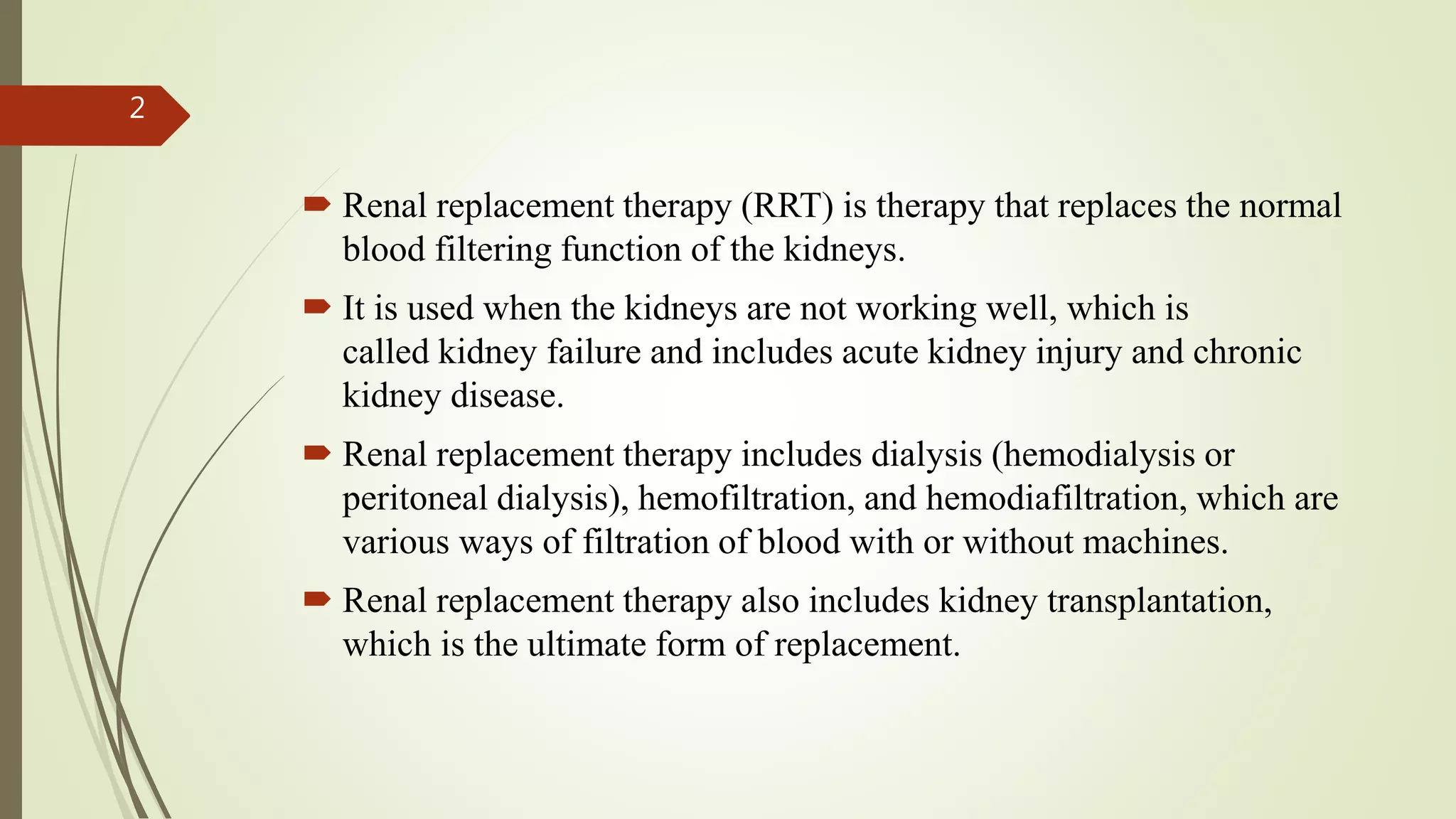 Renal replacement therapy | PPTX | Blood Disorders | Diseases and ...
