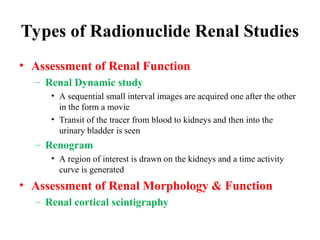 all about renal scan Renal Scintigraphy-.ppt