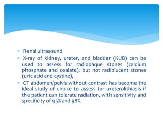 RENAL STONES AND ITS MANAGEMENT IN PATIENTS.pptx