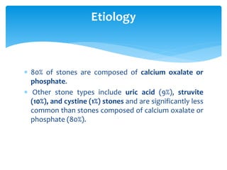 RENAL STONES AND ITS MANAGEMENT IN PATIENTS.pptx