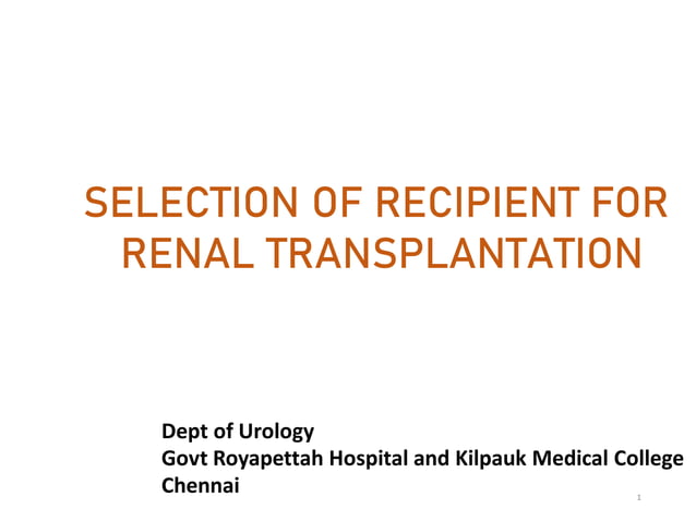 Renal transplant recipient- selection | PDF