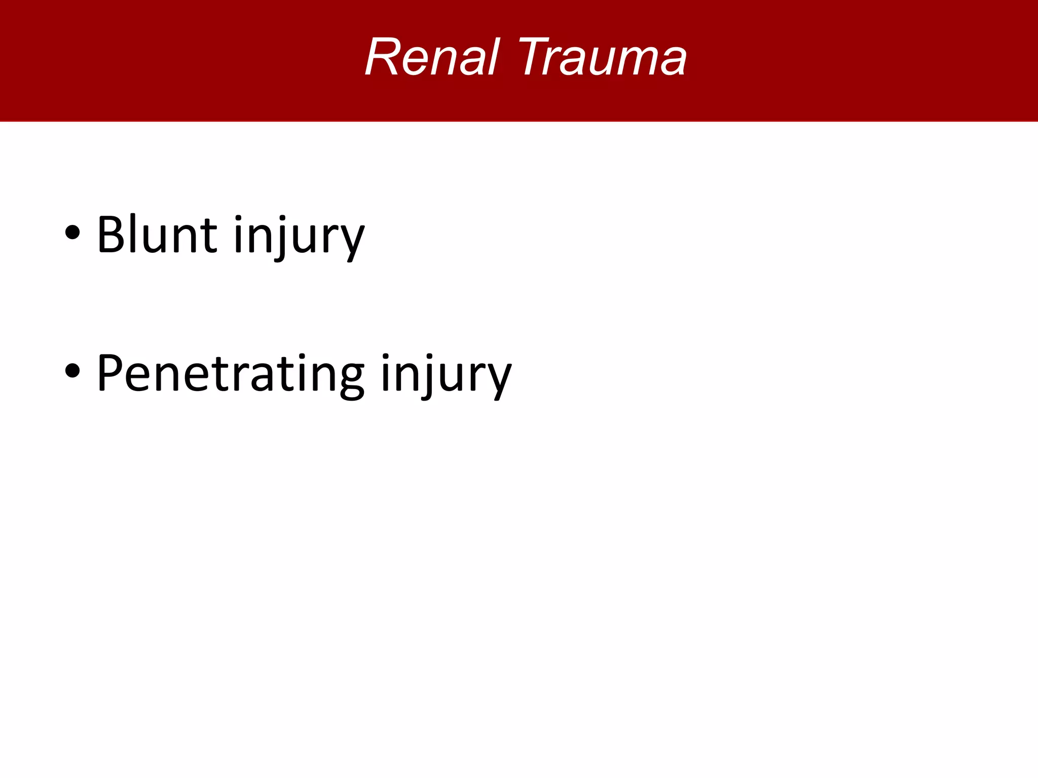 Renal Trauma | PPTX