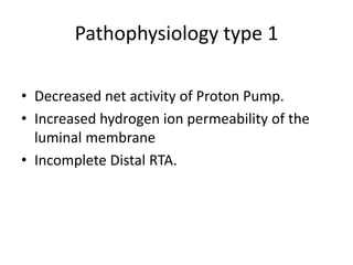 Renal tubular acidosis | PPTX