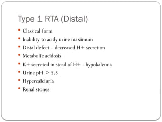 Renal tubular acidosis in pediatrics patient | PPTX
