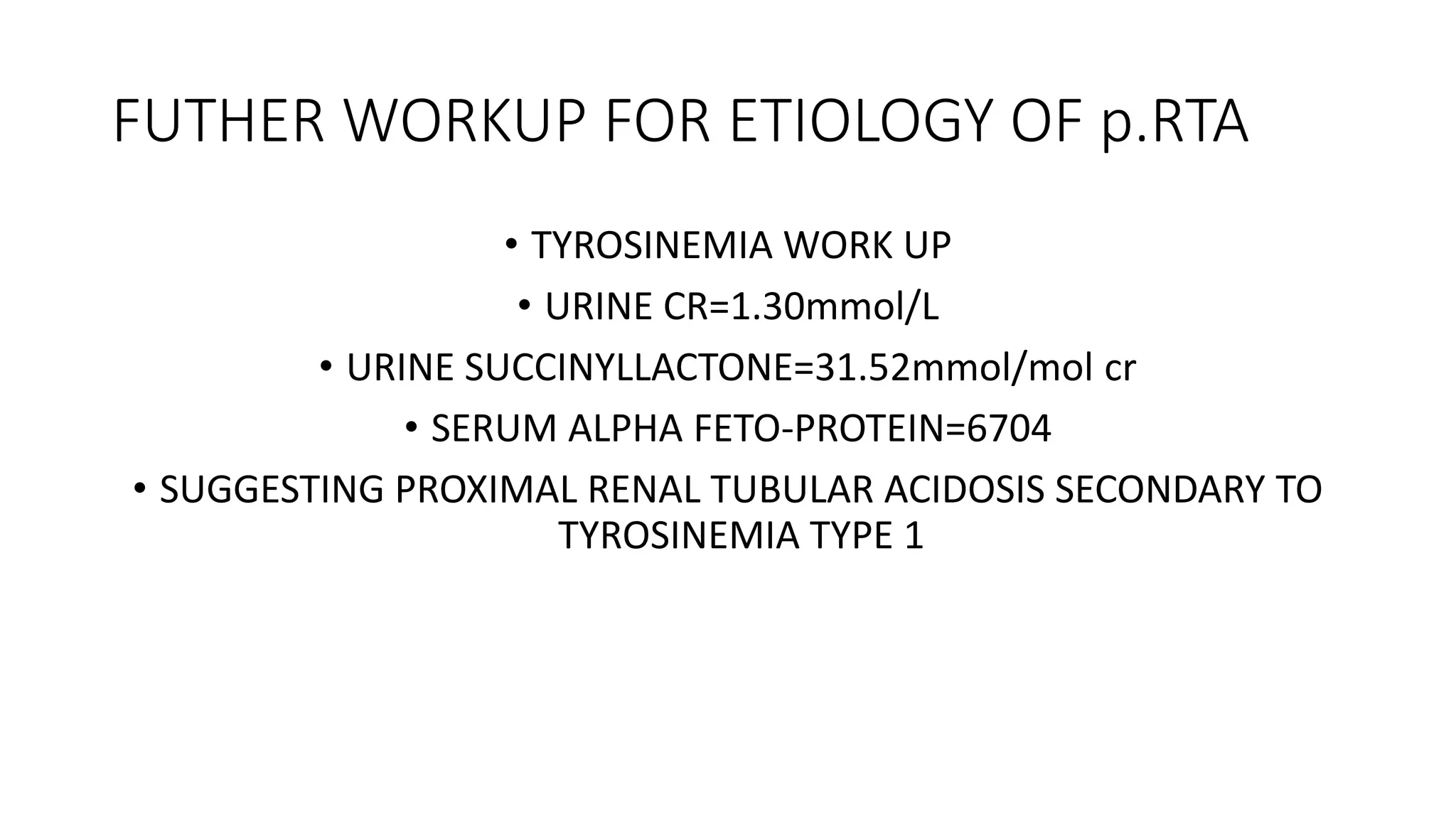 Renal Tubular Acidosis Case Historypptx