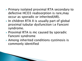 Renal tubular acidosis | PPTX