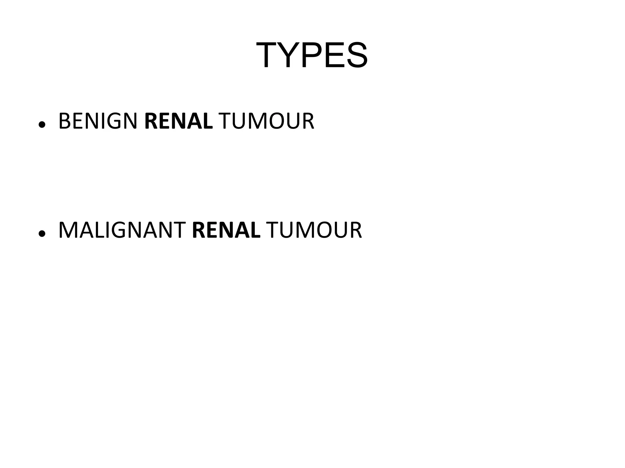 Renal tumors -classification of tumors & pathophysiology | PPT
