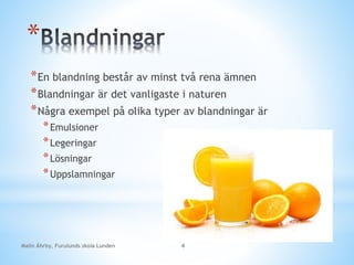 Rena ämnen och blandningar | PPTX | Chemistry | Science