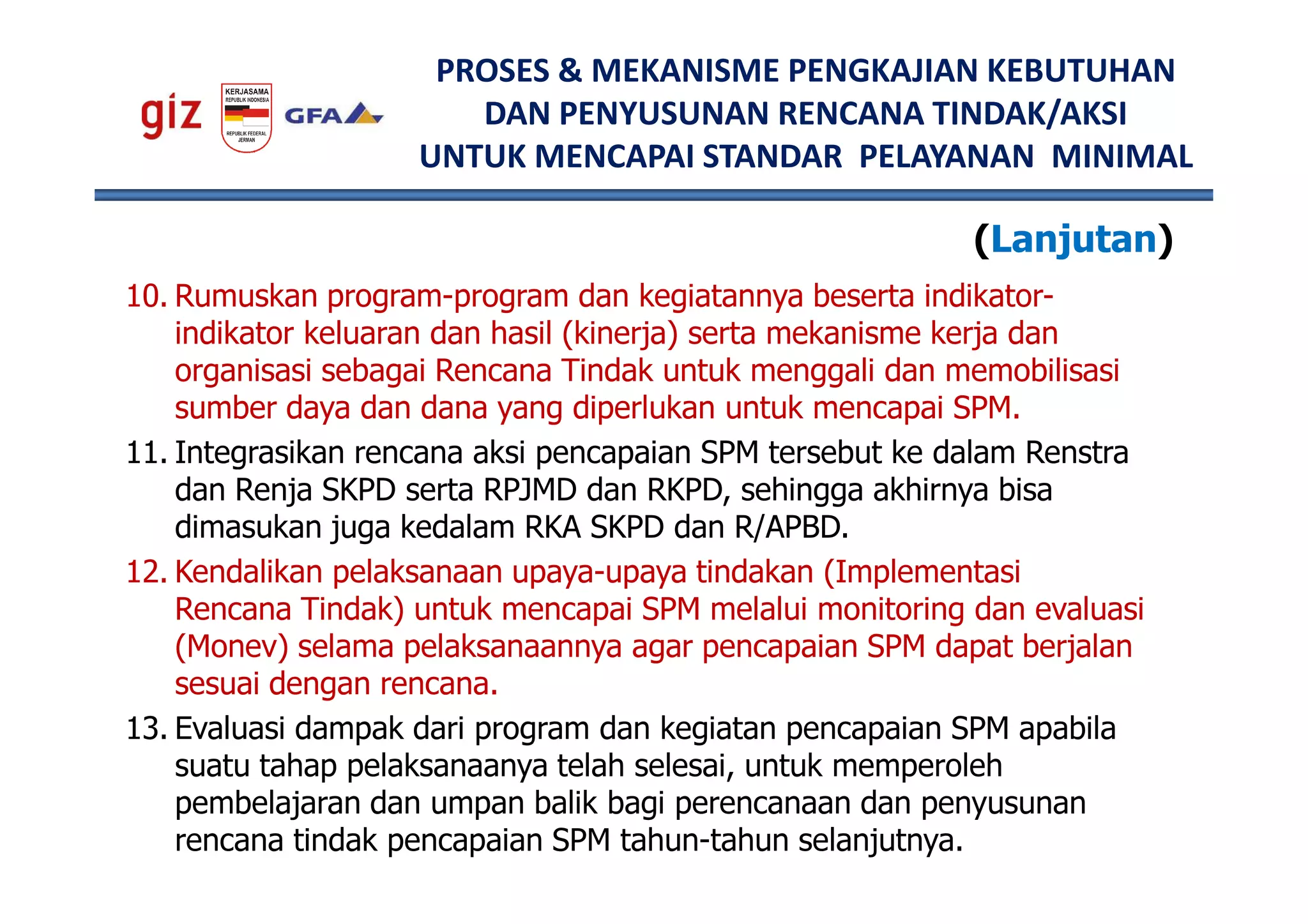 Rencana Aksi penerapan dan pencapaian Standar Pelayanan Minimal SPM | PDF
