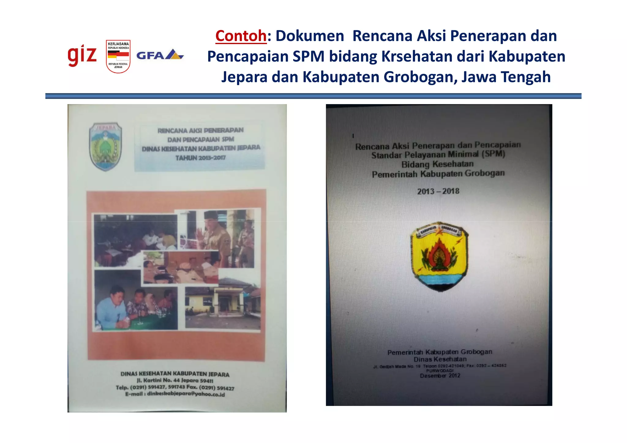 Rencana Aksi penerapan dan pencapaian Standar Pelayanan Minimal SPM | PDF