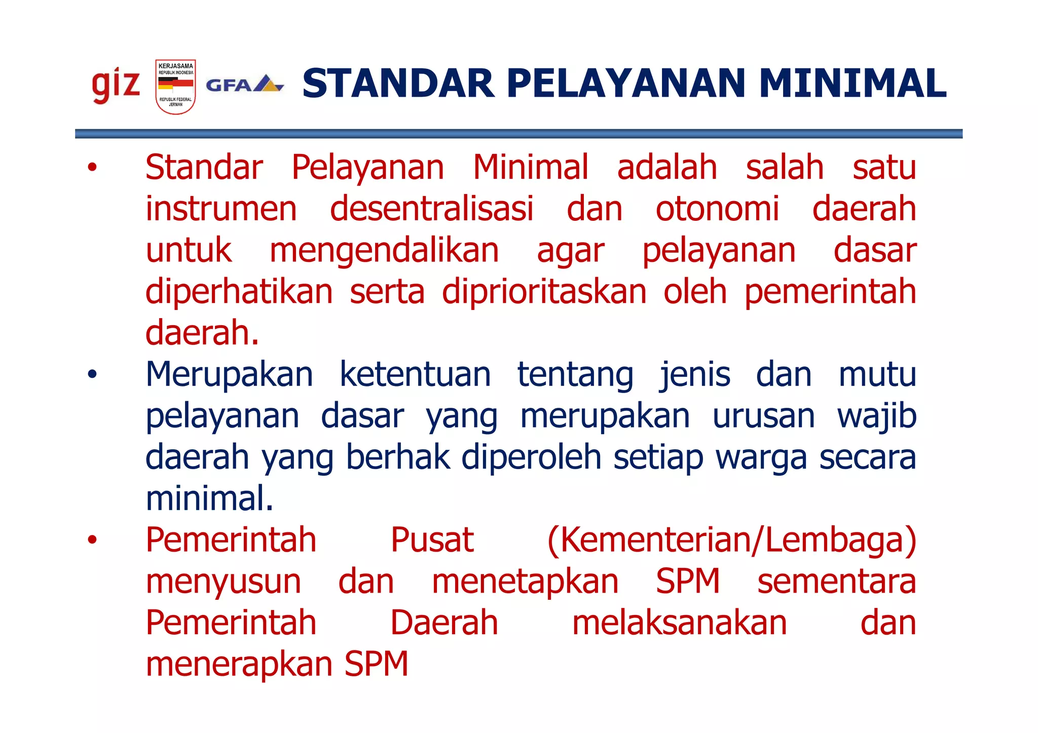Rencana Aksi penerapan dan pencapaian Standar Pelayanan Minimal SPM | PDF