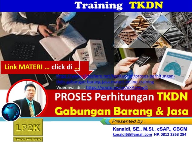 RENCANA + Link2 MATERI Training _"Penyusunan HPS & Perhitungan dan Verifikasi TKDN & BMP". | PDF