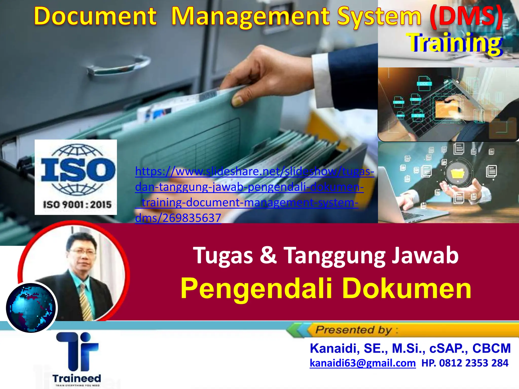 RENCANA & Link-link MATERI Training _"Effective Document Control Management System (DMS)". | PPTX