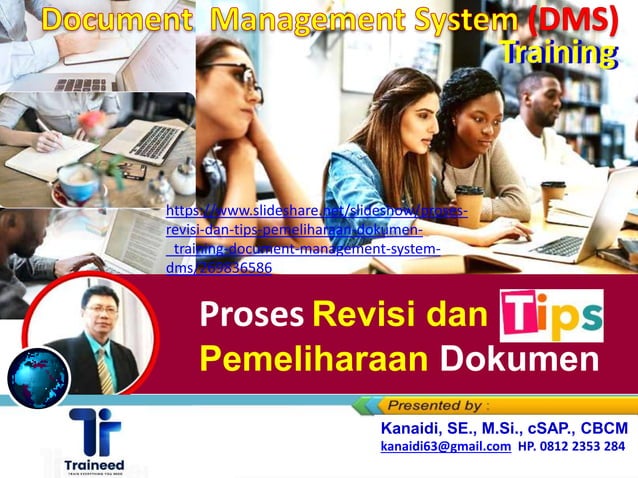 RENCANA & Link-link MATERI Training _"Effective Document Control Management System (DMS)". | PPTX