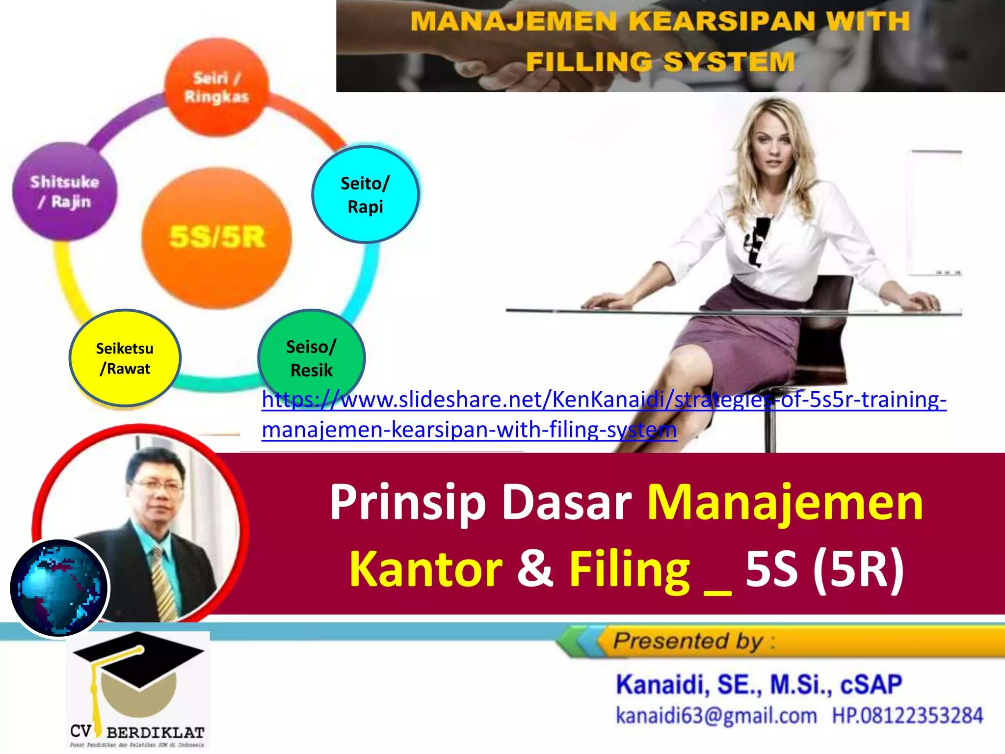 RENCANA & Link-link MATERI Training "Effective MANAJEMEN KEARSIPAN with Filing System". | PPTX