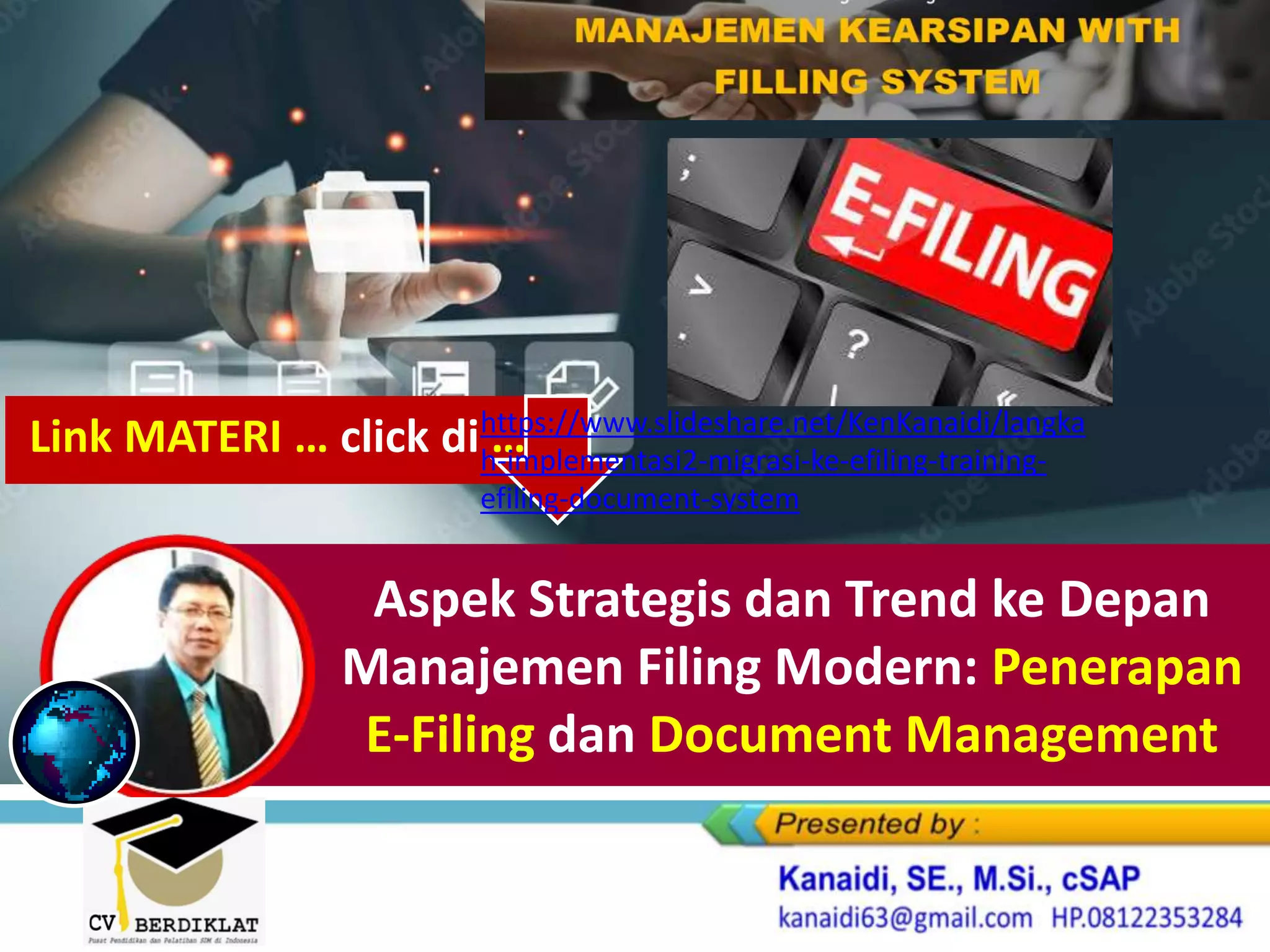 RENCANA & Link-link MATERI Training "Effective MANAJEMEN KEARSIPAN with Filing System". | PPTX