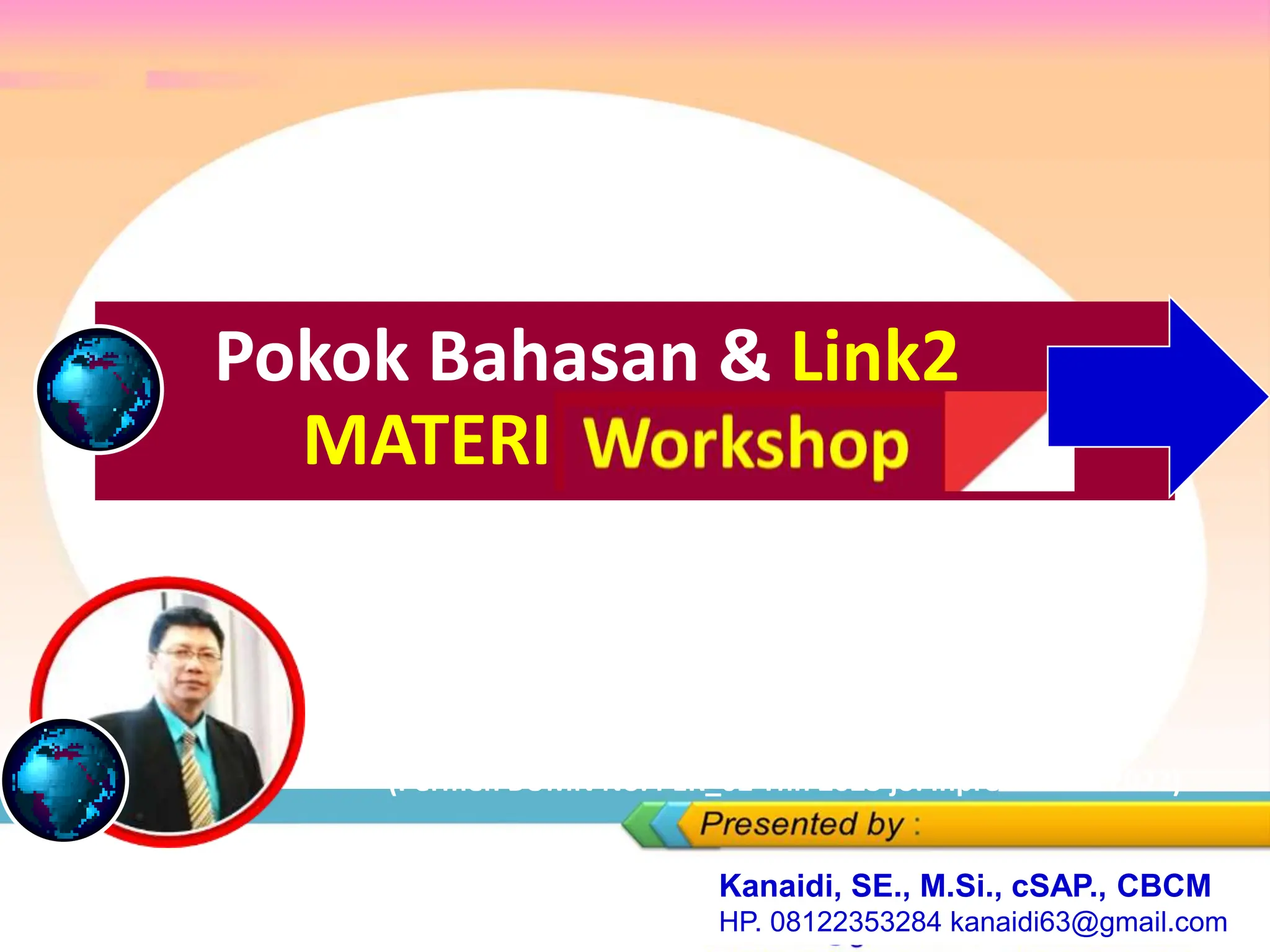 RENCANA + Link2 MATERI Pelatihan _"PEMBEKALAN Awereness SNI_ISO 37001 (SMAP = Sistem Manajemen ...