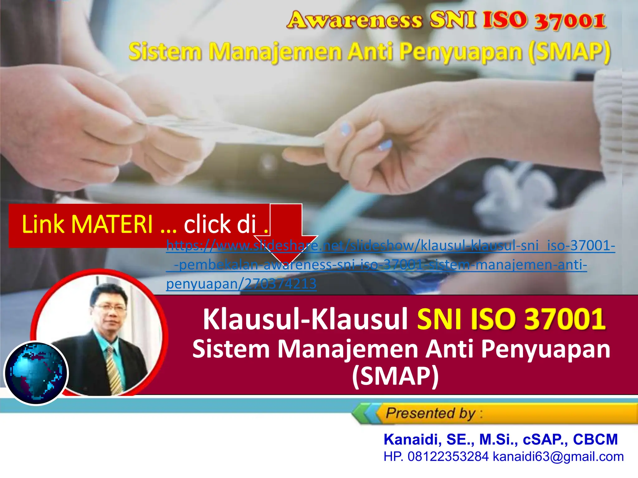 RENCANA + Link2 MATERI Pelatihan _"PEMBEKALAN Awereness SNI_ISO 37001 (SMAP = Sistem Manajemen ...