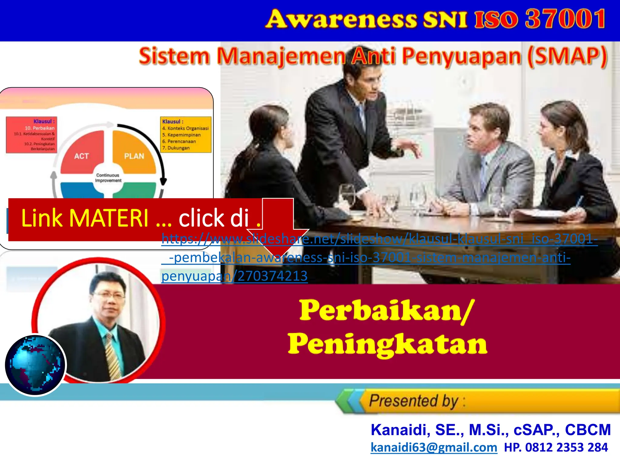 RENCANA + Link2 MATERI Pelatihan _"PEMBEKALAN Awereness SNI_ISO 37001 (SMAP = Sistem Manajemen ...