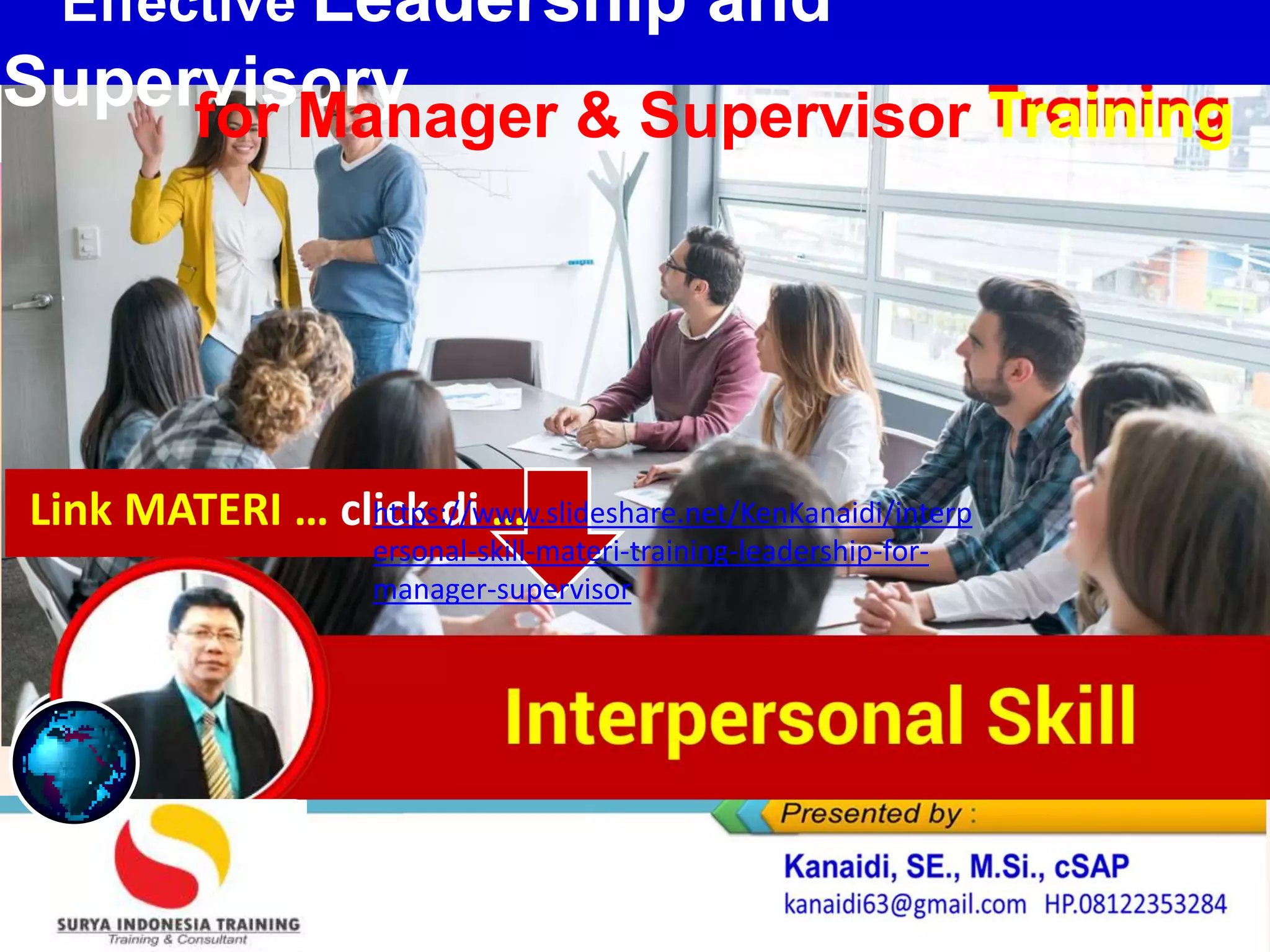RENCANA Penyelenggaraan + Link2 Materi TRAINING "Effective LEADERSHIP & SUPERVISORY Skill" for ...