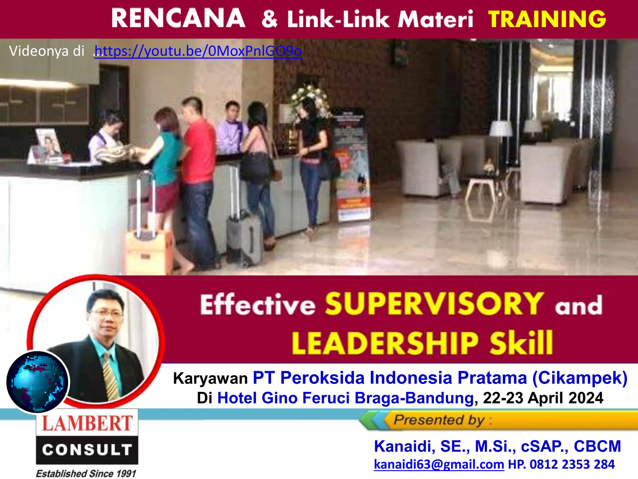 RENCANA + Link2 Materi TRAINING "Effective LEADERSHIP & SUPERVISORY SKILL", | PPTX