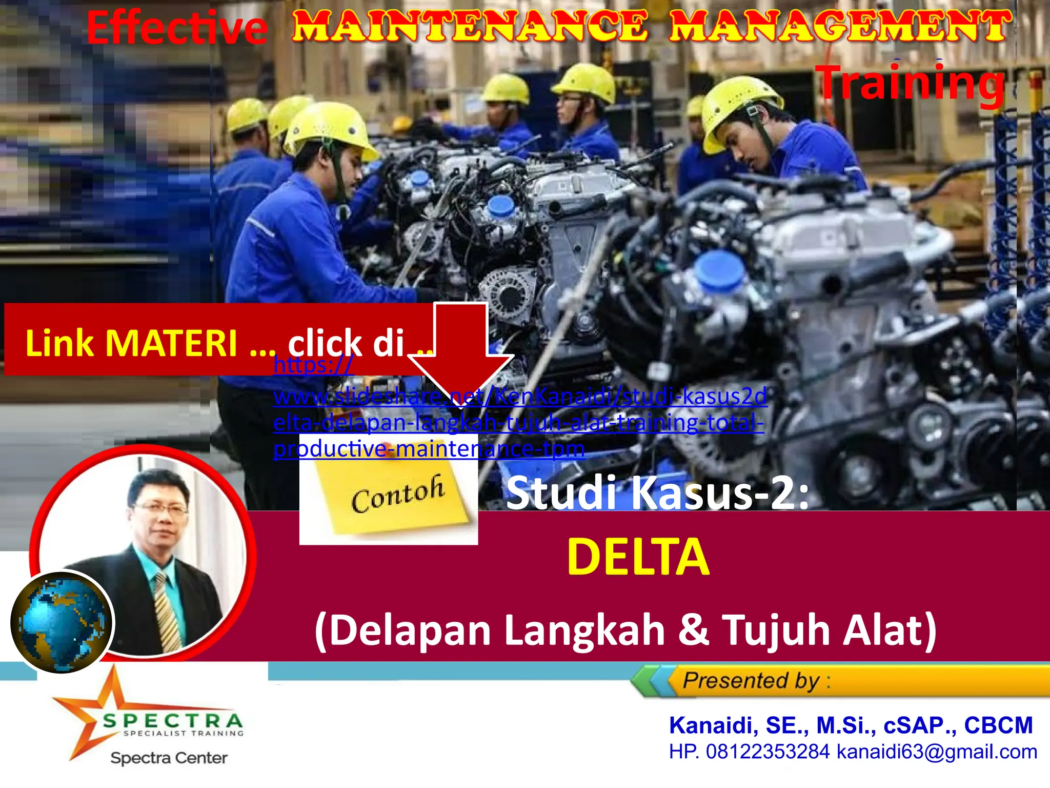 RENCANA & Link2 MATERI Training_ "Effective MAINTENANCE MANAGEMENT". | PPTX