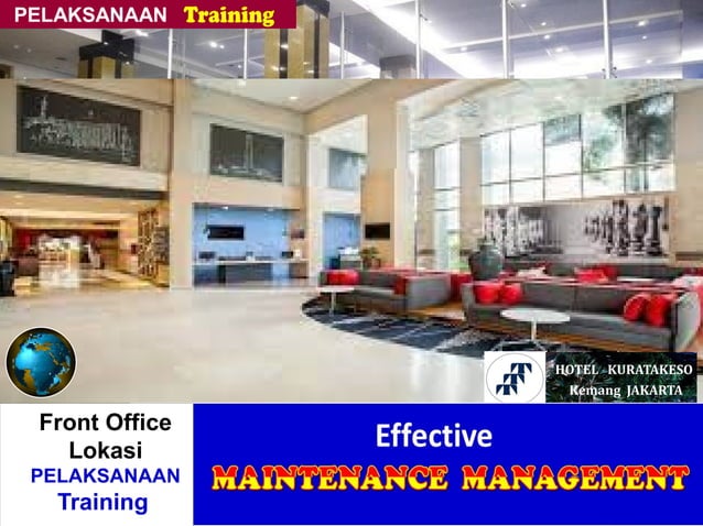 RENCANA & Link2 MATERI Training_ "Effective MAINTENANCE MANAGEMENT". | PPTX