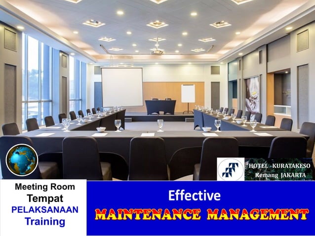 RENCANA & Link2 MATERI Training_ "Effective MAINTENANCE MANAGEMENT". | PPTX
