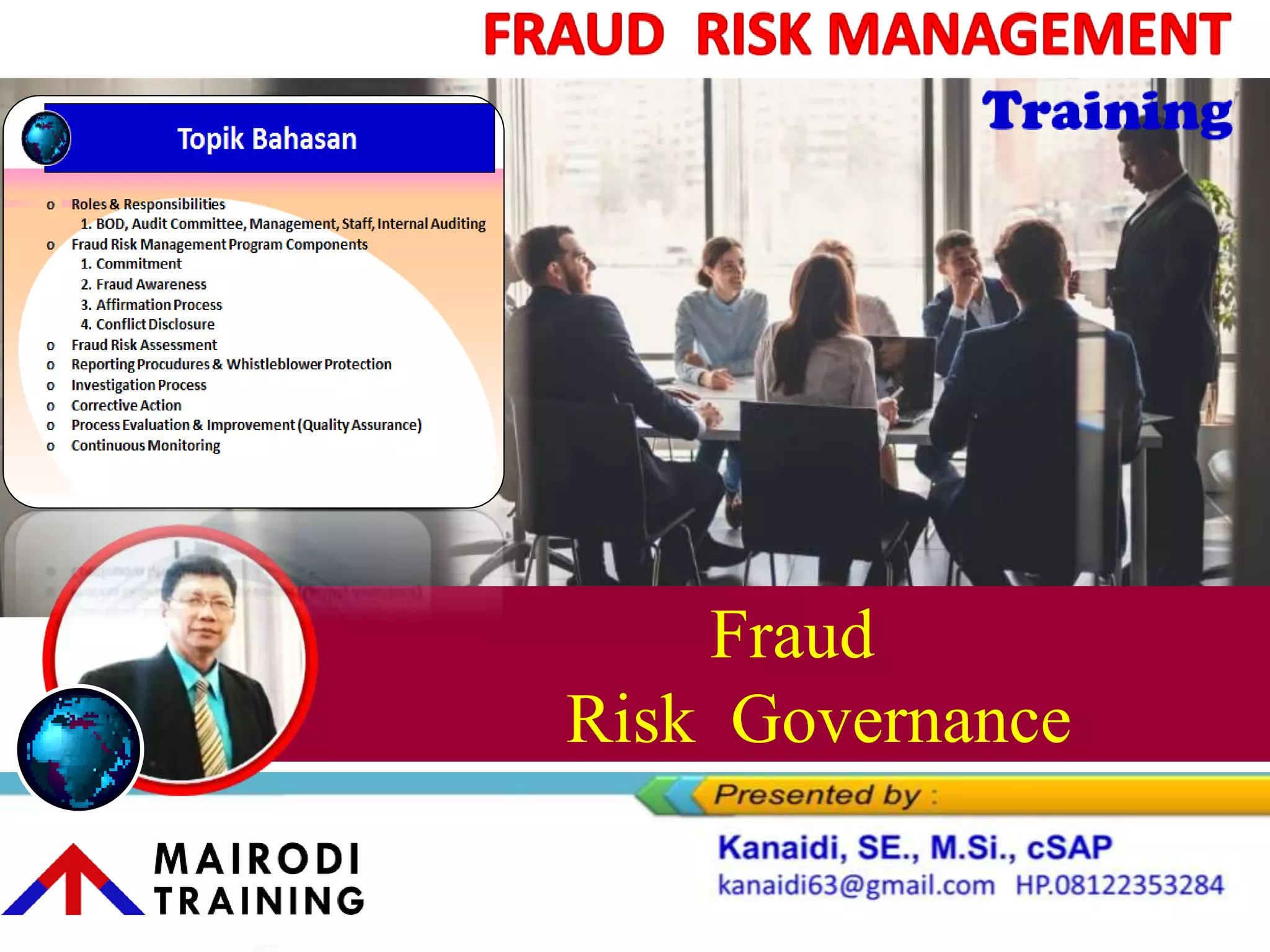 PEMAPARAN MATERI & Link2 Materi RENCANA Training "Effective FRAUD RISK ...