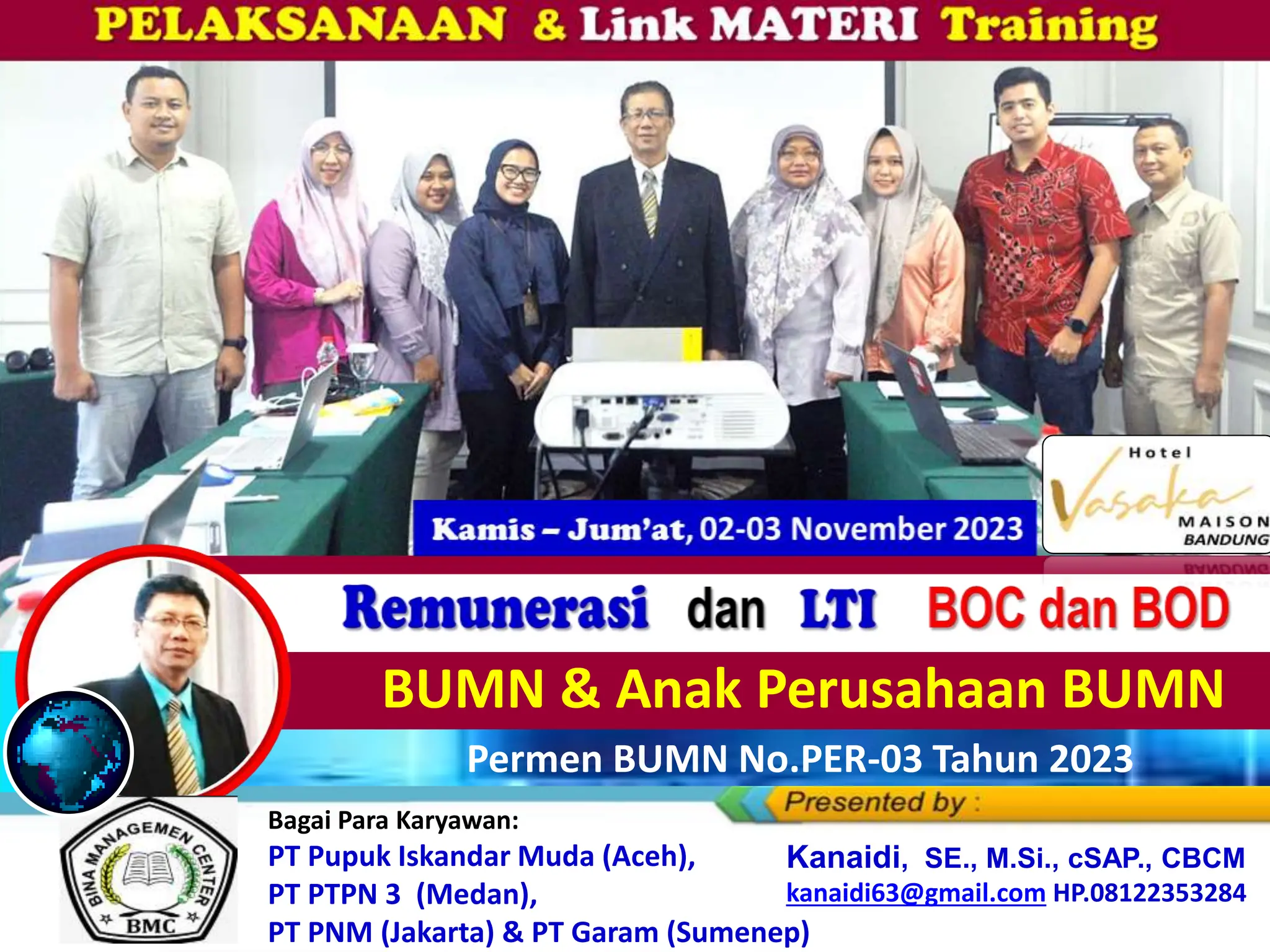 PEKLAKSANAAN + Link2 MATERI Training "(Ketentuan Terbaru) REMUNERASI & LTI Direksi & Komisaris ...