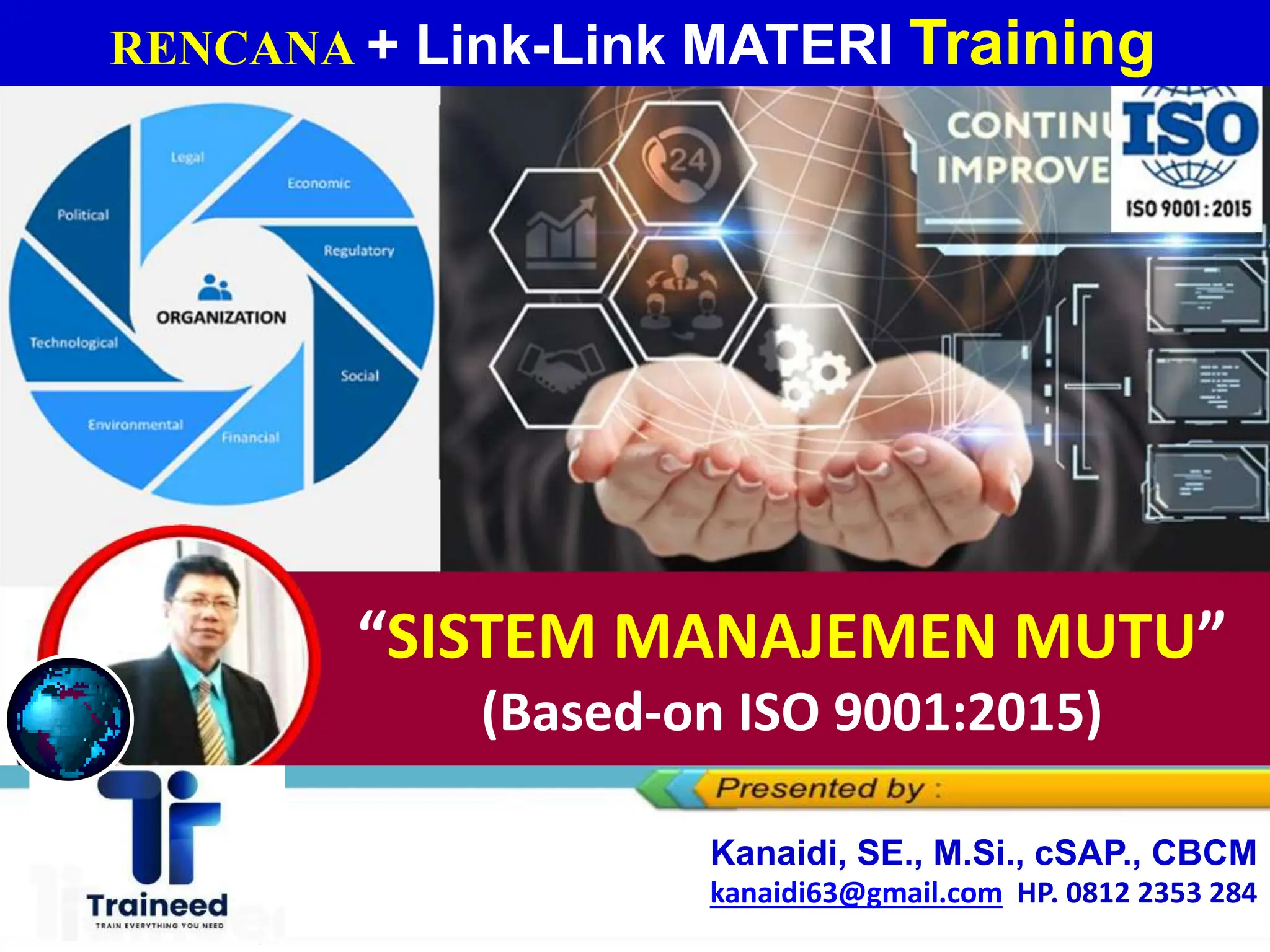 RENCANA + Link2 MATERI Training _"SISTEM MANAJEMEN MUTU (ISO 9001_2015)". | PPT