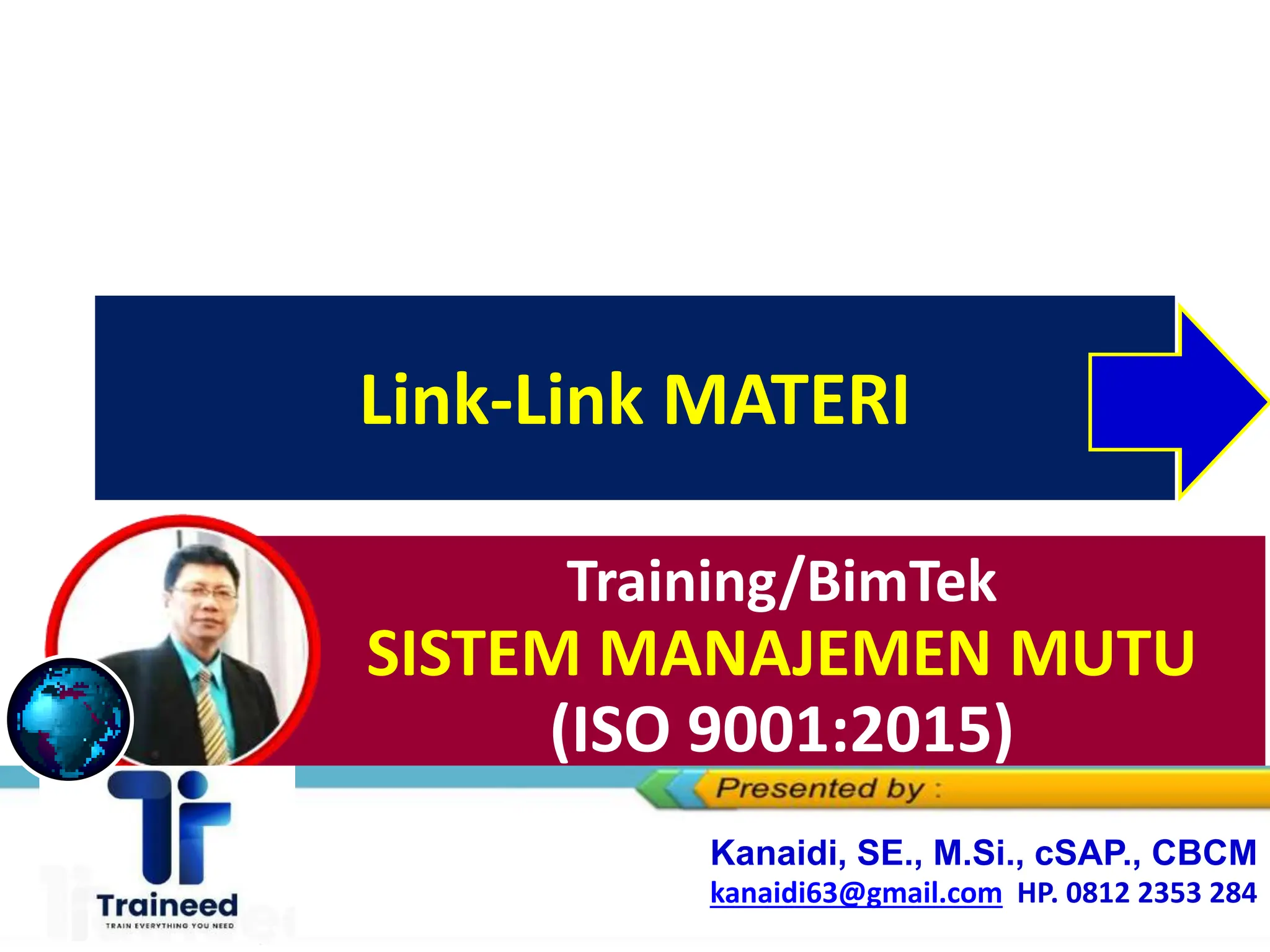 RENCANA + Link2 MATERI Training _"SISTEM MANAJEMEN MUTU (ISO 9001_2015 ...