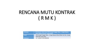 RENCANA MUTU KONTRAK.pptx
