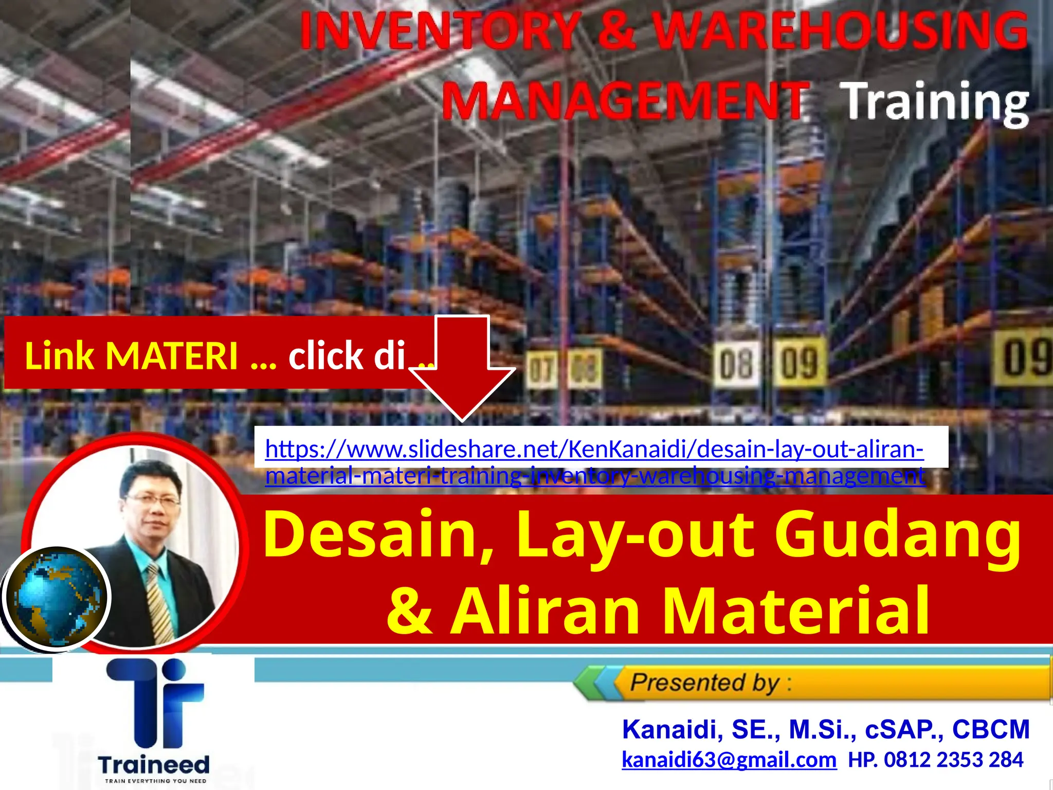 RENCANA + Link2 MATERI Training_Effective WAREHOUSING & INVENTORY MANAGEMENT.pptx