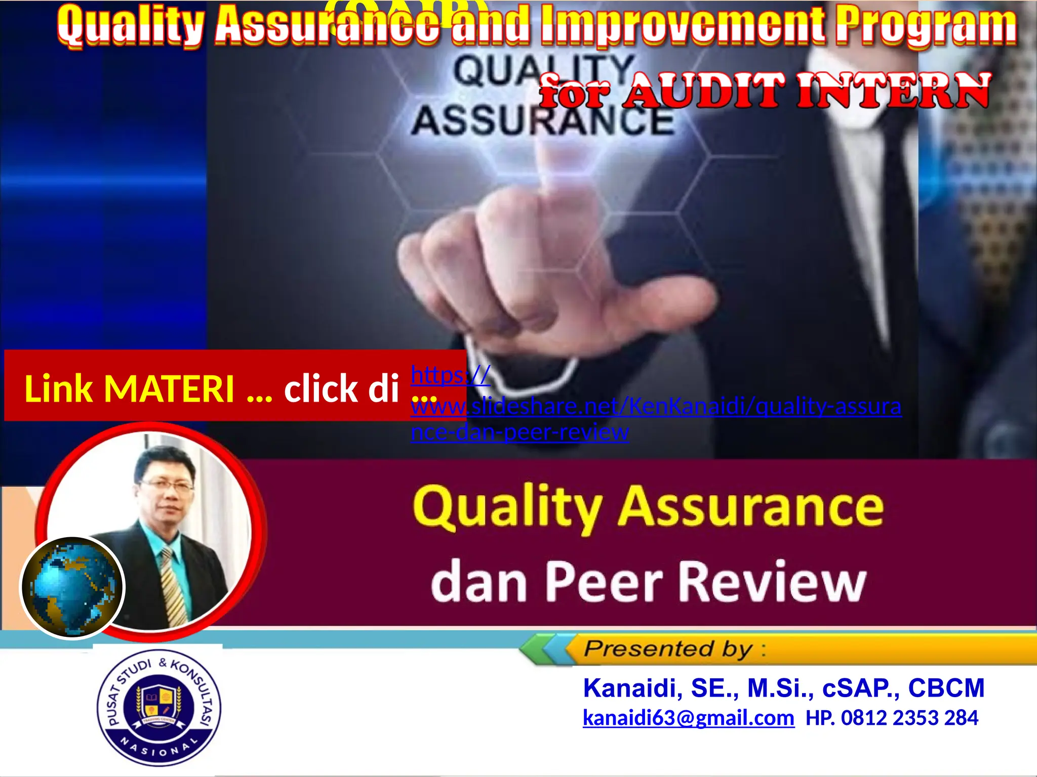 Rencana PELAKSANAAN + Link-Link MATERI Training_ "QUALITY ASSURANCE and ...