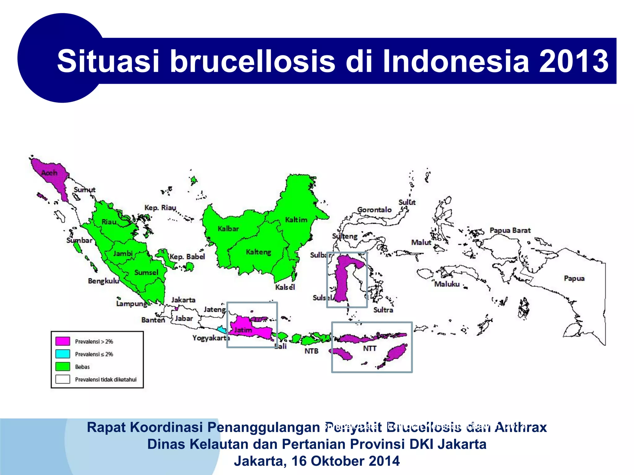 Rencana Pembuatan Roadmap Pembebasan Brucellosis DKI Jakarta - Dinas ...
