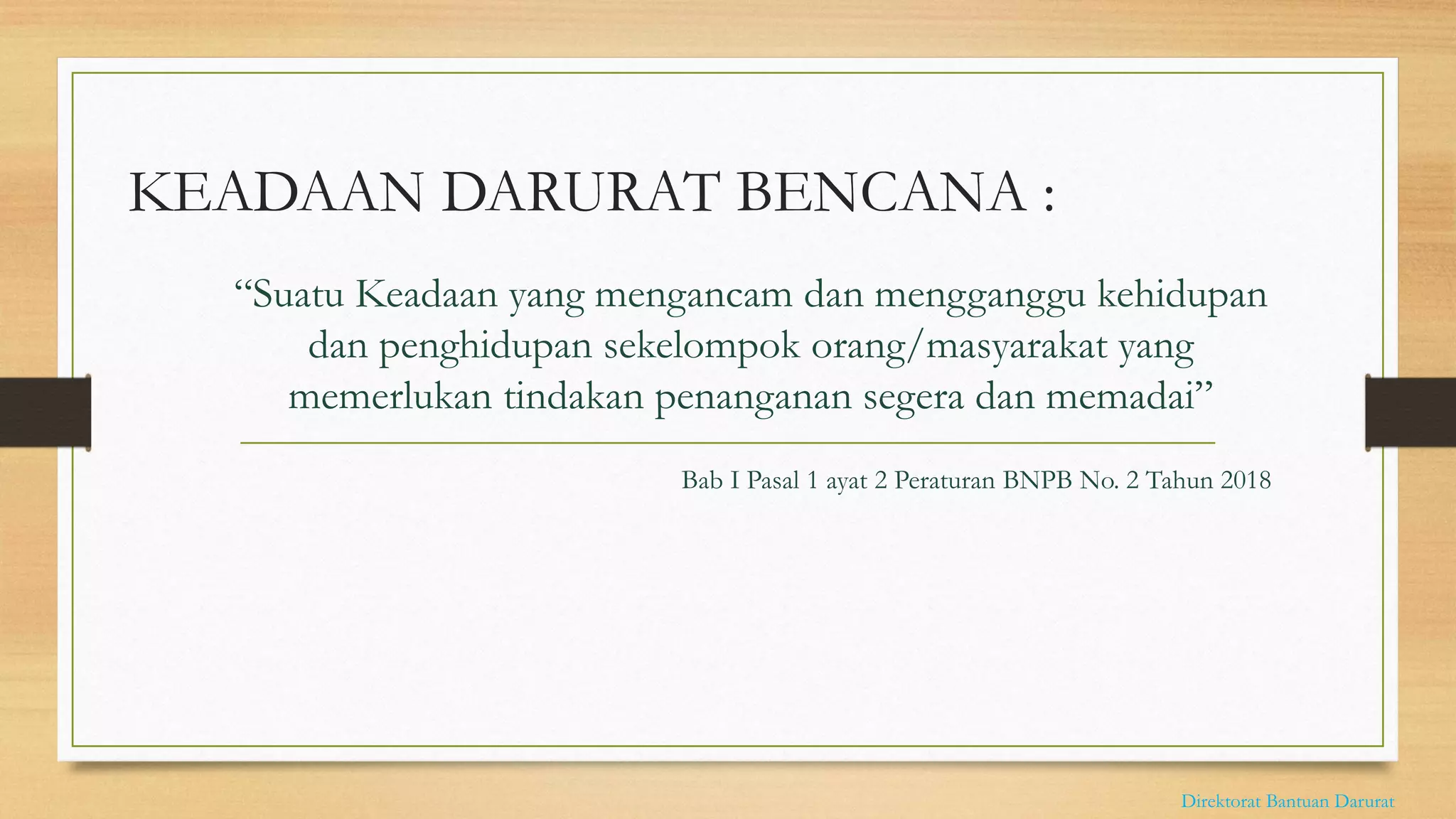 RENCANA PENANGGULANGAN KEDARURATAN BENCANA RPKB (NATIONAL DISASTER ...