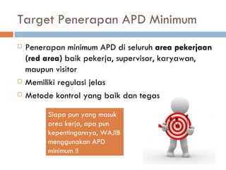 Rencana penerapan APD | PPT