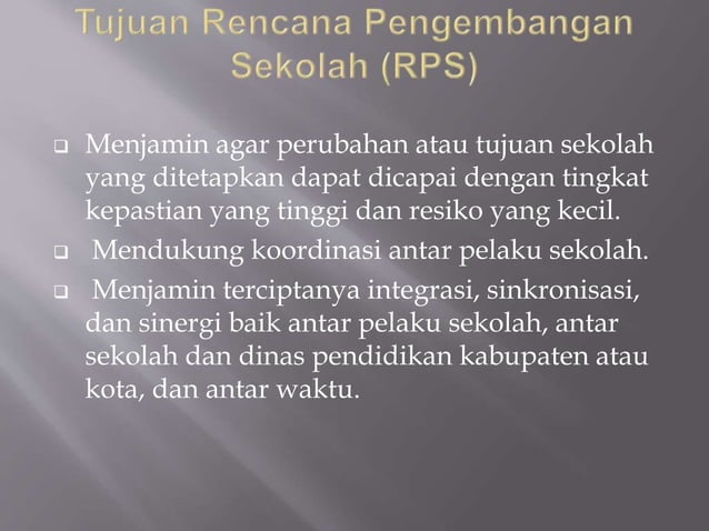Rencana pengembangan sekolah (rps) | PPTX