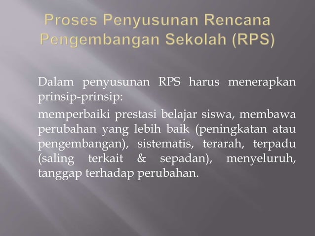 Rencana pengembangan sekolah (rps) | PPTX